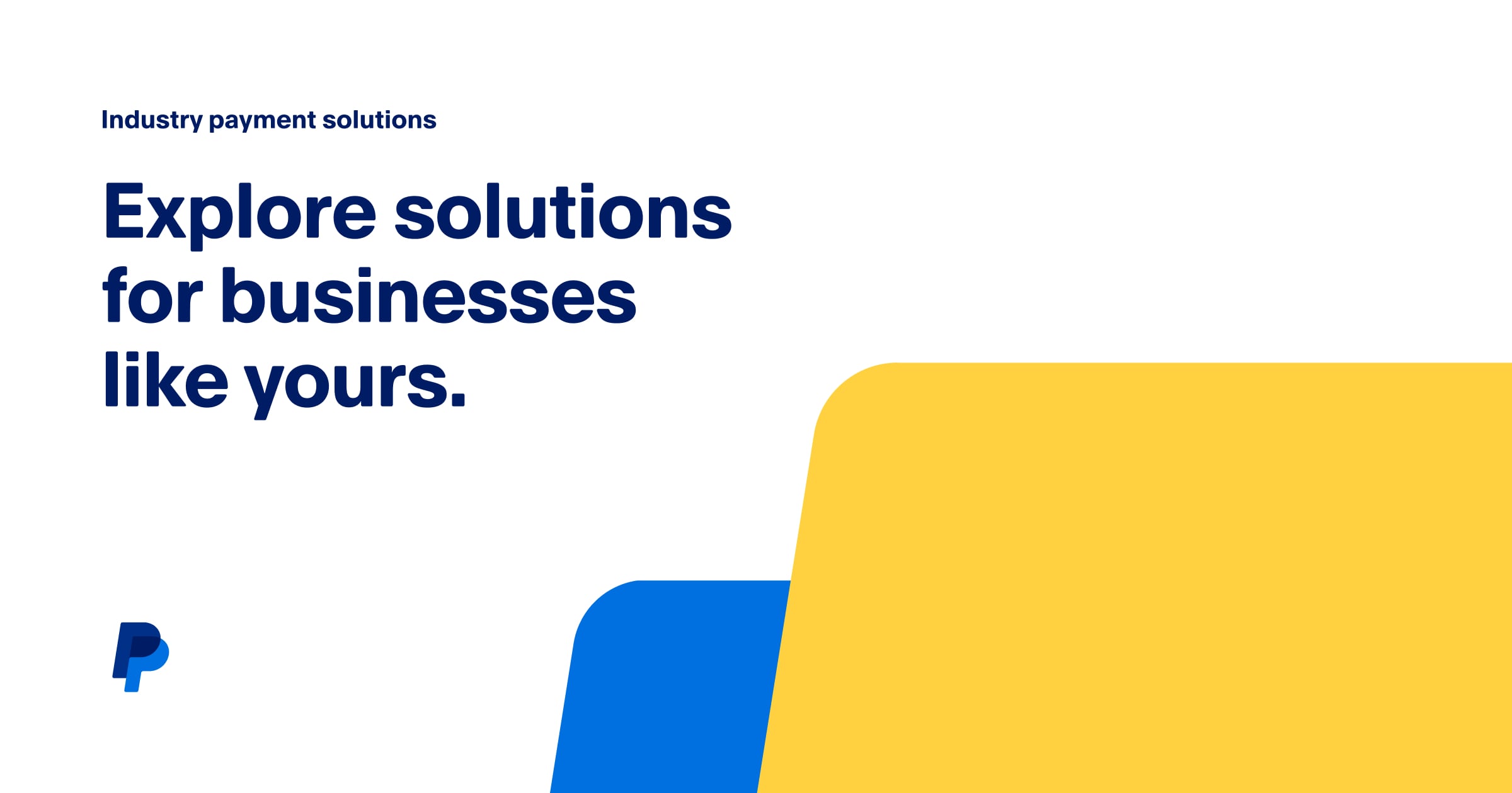 PayPal Solutions by Industry | PayPal US | PayPal US