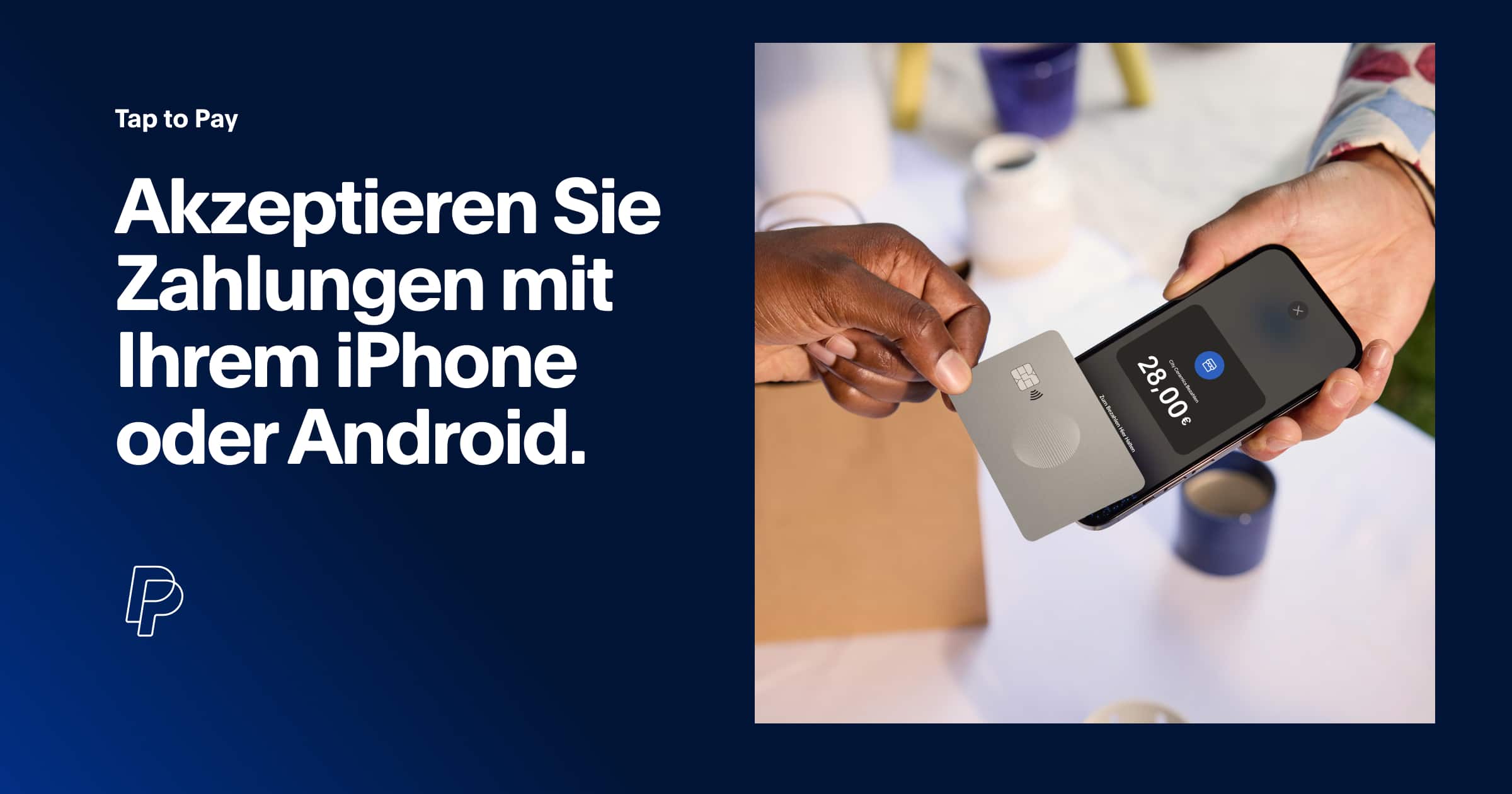 Tap to Pay Today | Kontaktlose Zahlungen | PayPal DE | PayPal DE