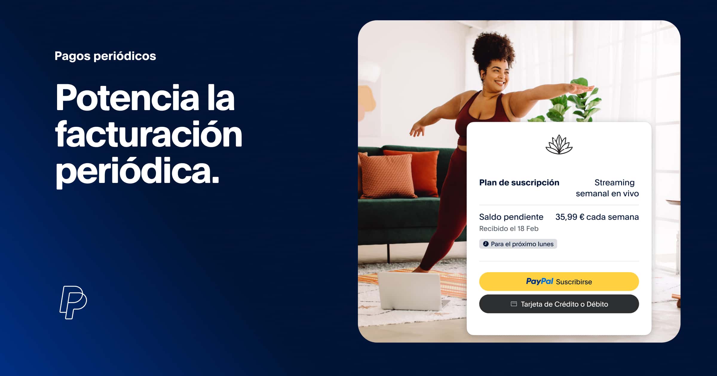 Pagos Recurrentes | Suscripciones | PayPal ES