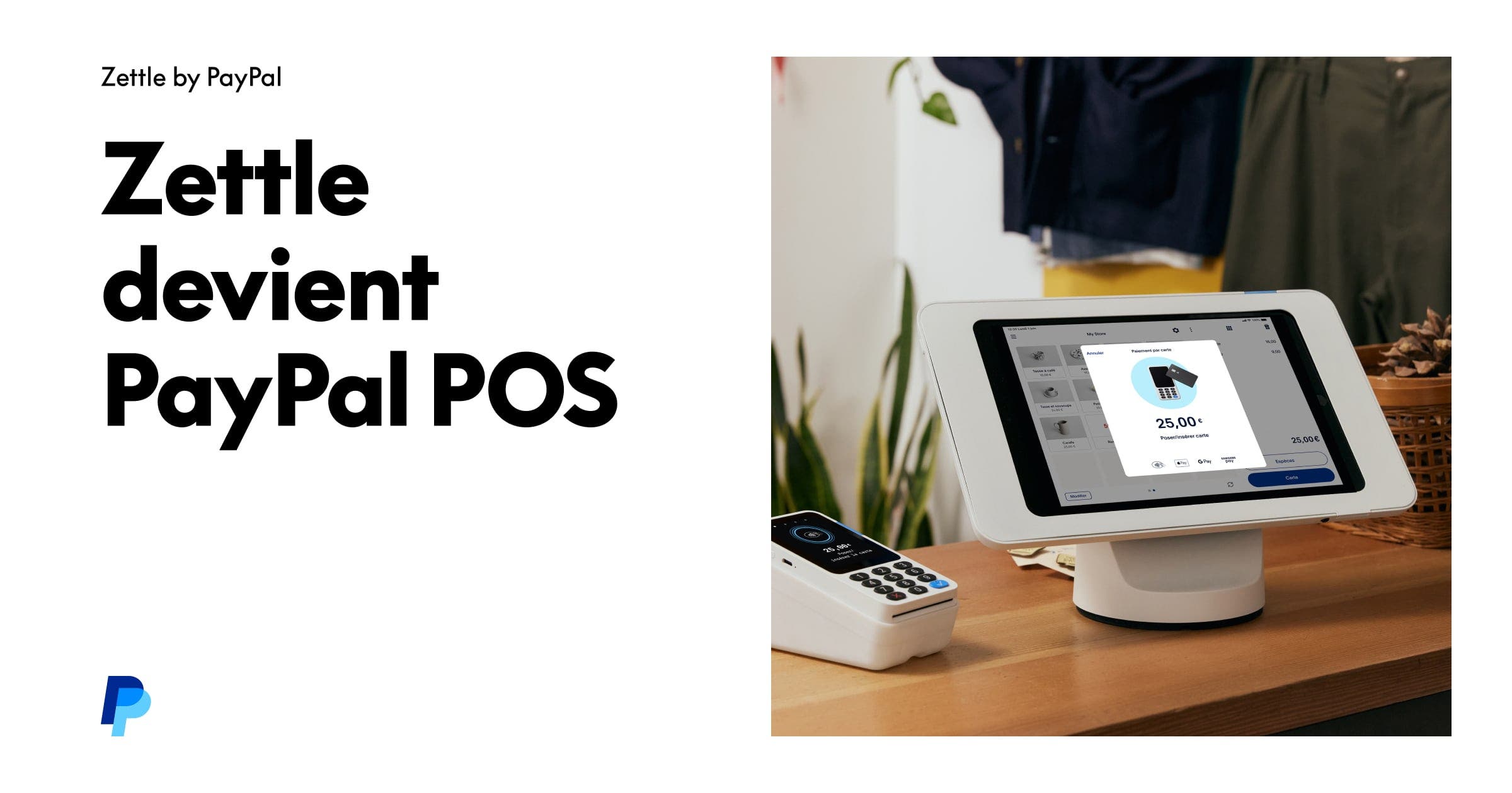Zettle by PayPal | Zettle by PayPal devient PayPal POS | PayPal FR