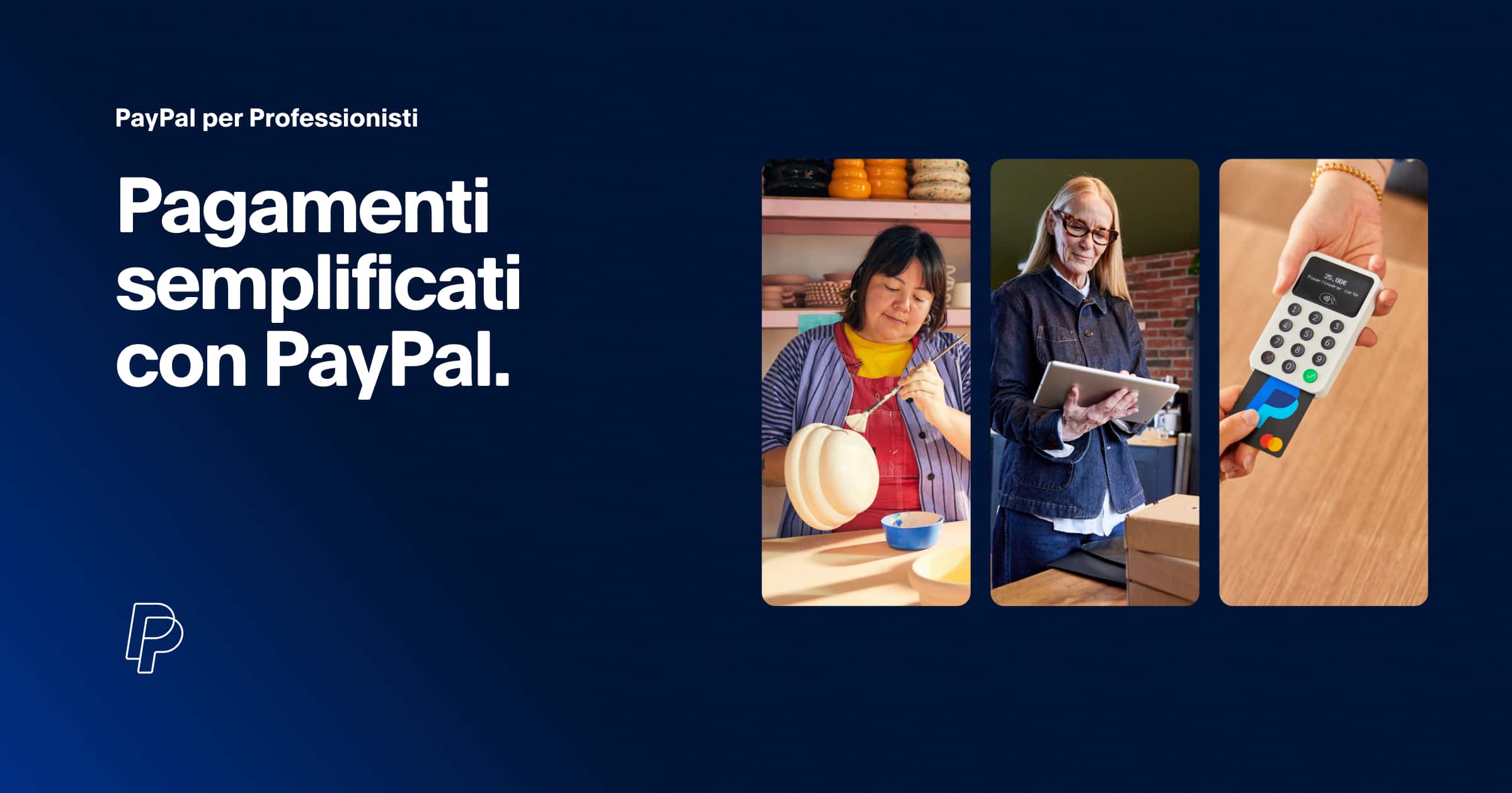 PayPal per le Imprese | Soluzioni di Pagamento Aziendali | PayPal IT