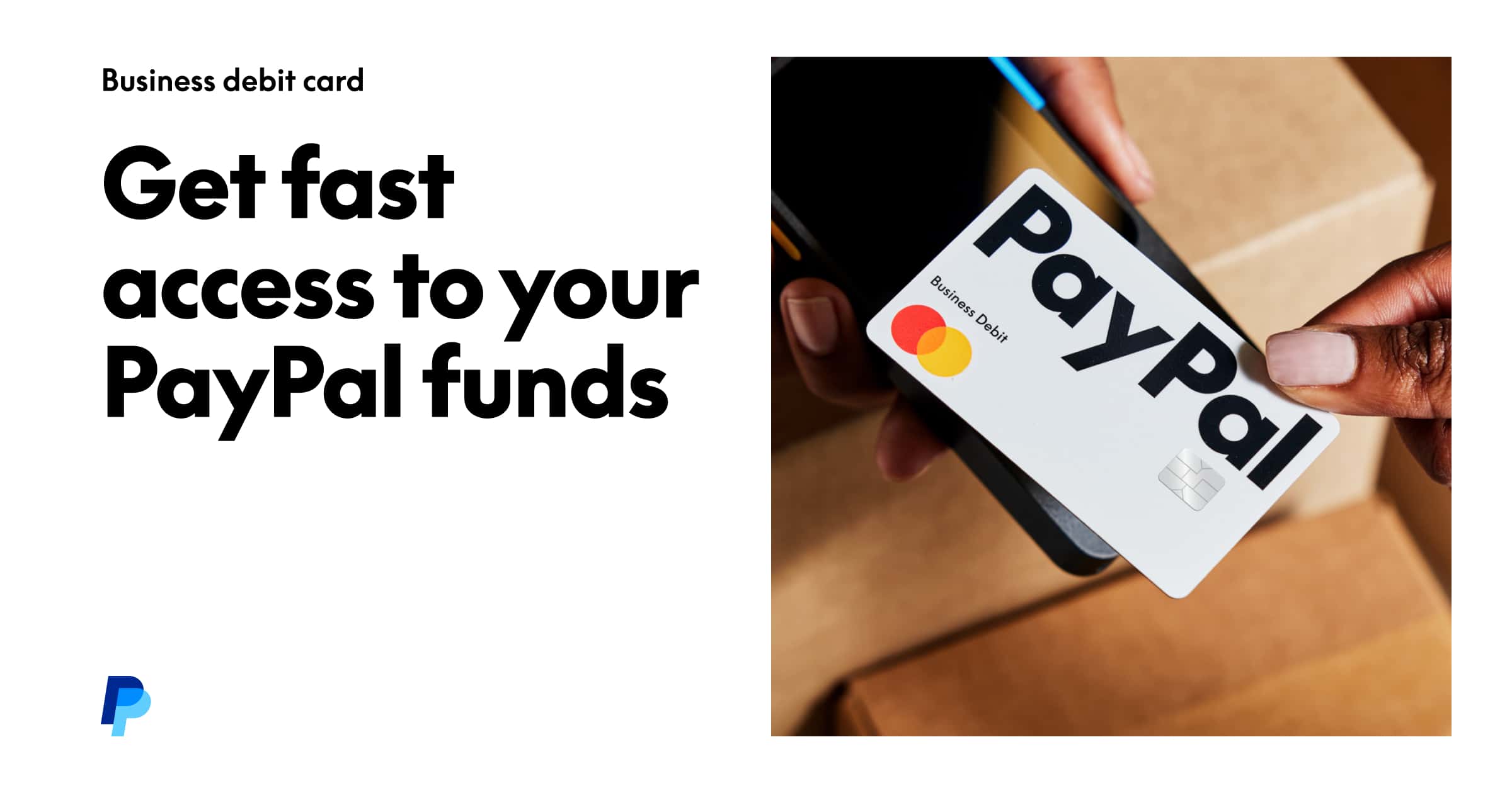 PayPal Business Debit Card ostohyvityksellä | PayPal FI