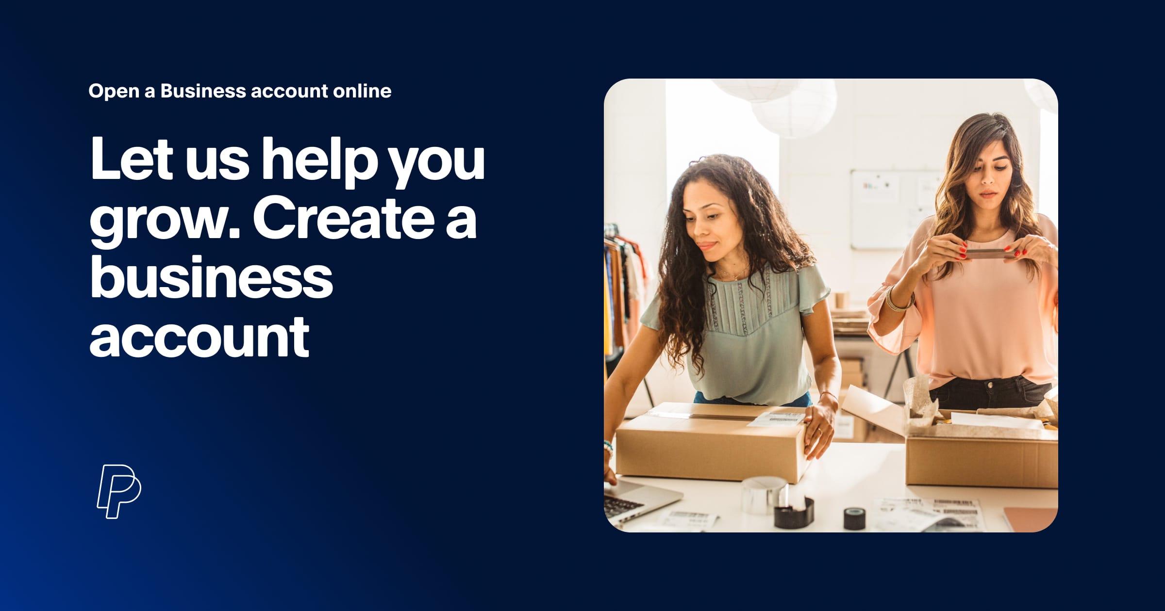 Open a Business Account Online | Get Started | PayPal UK