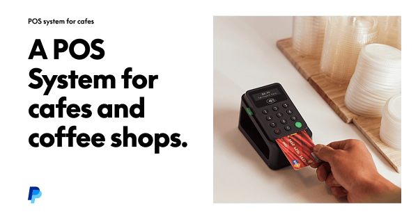 POS Systems for Cafes & Coffee Shops | PayPal UK